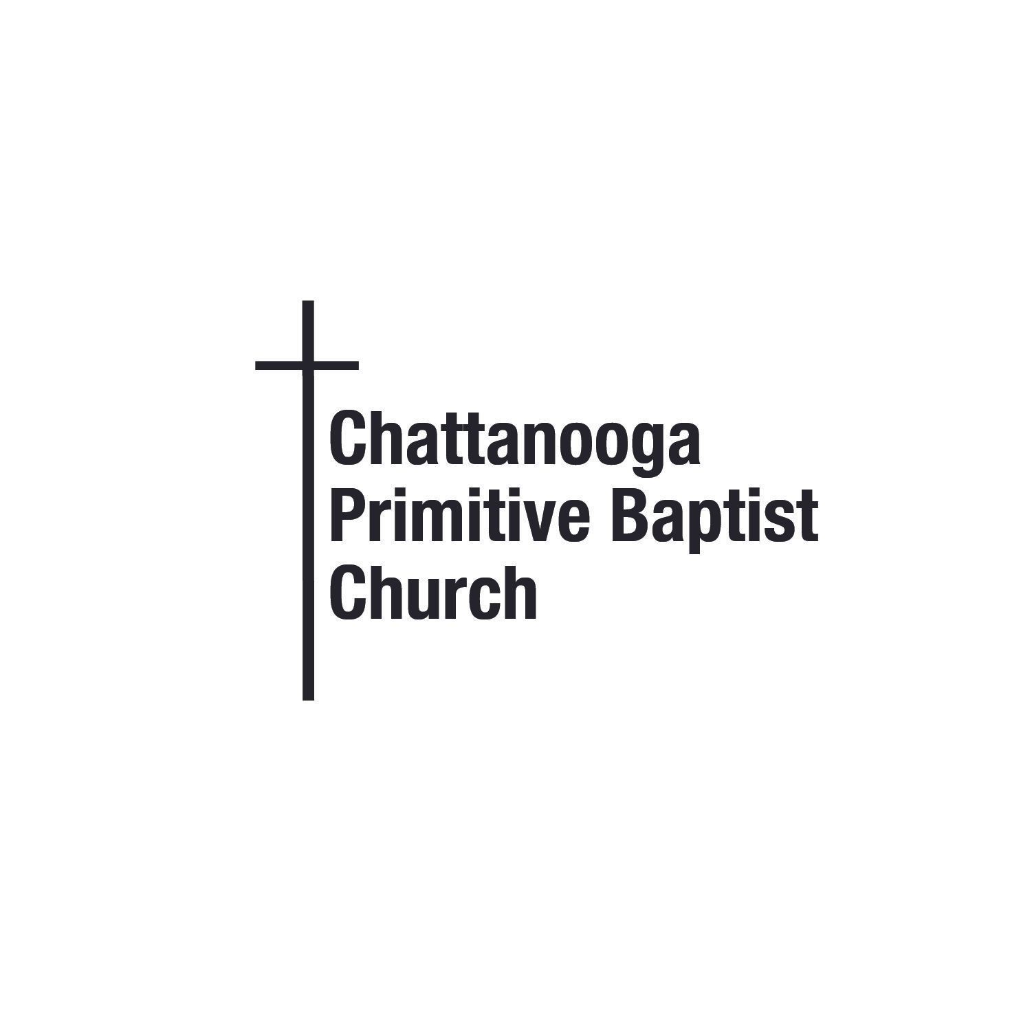 Chattanooga Primitive Baptist Church