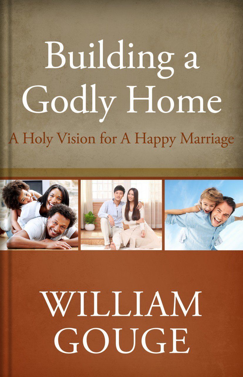 Building a Godly Home Vol. 2